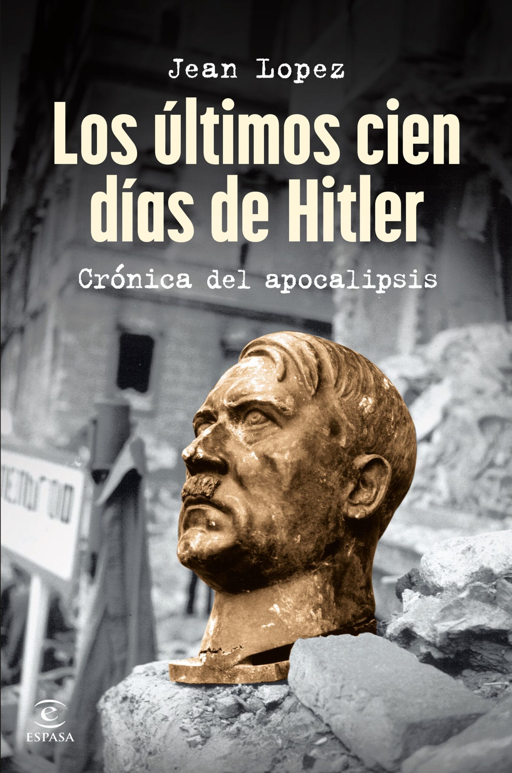 Los Ultimos Cien Dias De Hitler - Librería en Medellín