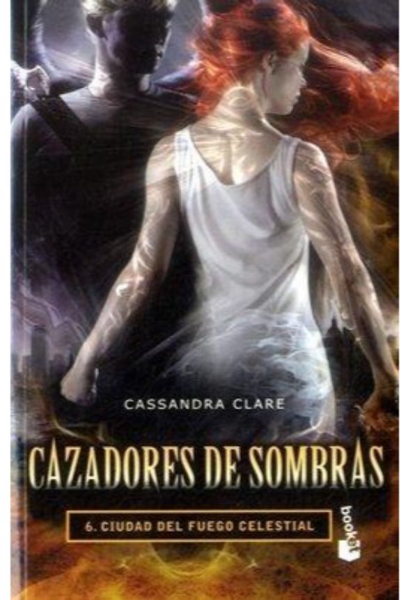 Cazadores De Sombras 6. Ciudad Del Fuego Celestial - Librería en Medellín